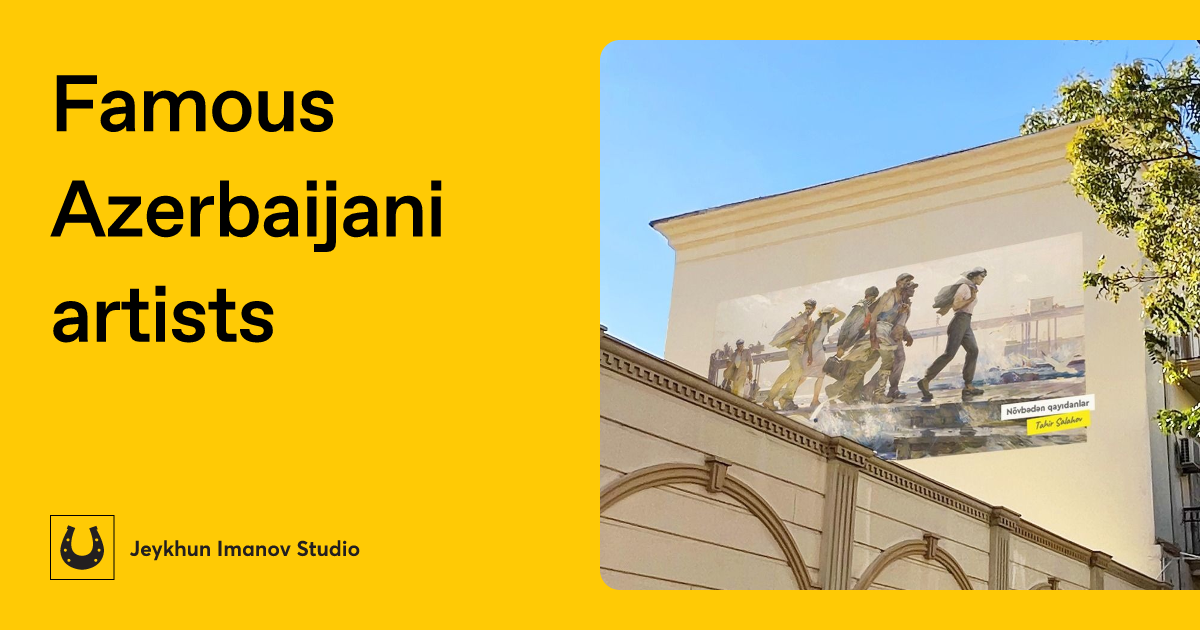 Famous Azerbaijani artists