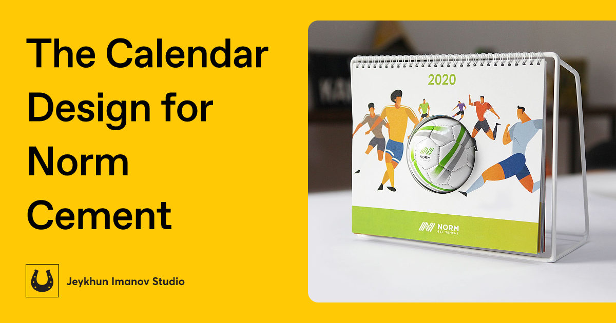 The Calendar Design for Norm Cement